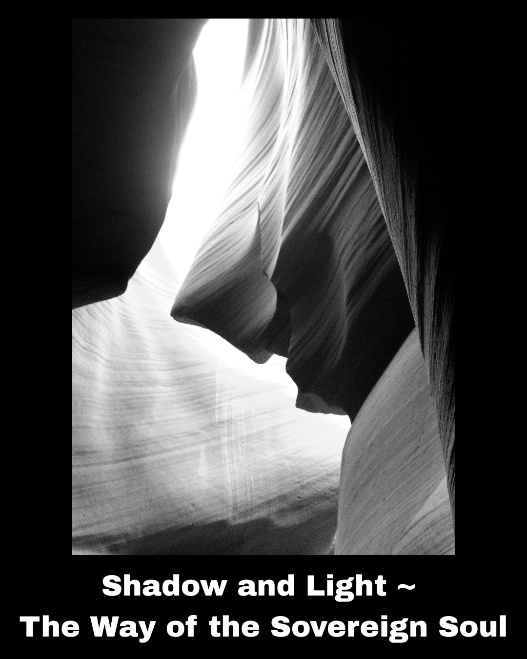 Shadow and Light: The Way of the Sovereign Soul – Paul DeBlassie III, Ph.D.